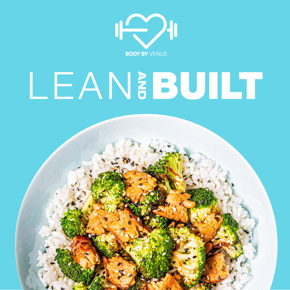 Lean And Built – Body By Venus